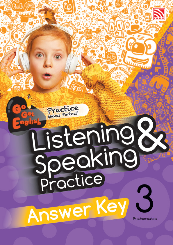 Go Get English: Listening & Speaking Practics page – Pelangi Teacher ...